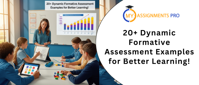 20+ Formative Assessment Examples | Online Assessment Help Australia