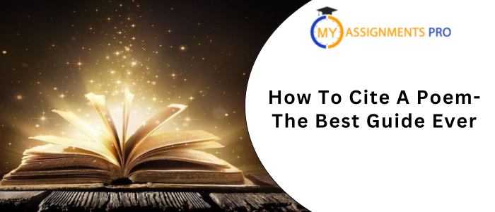 How to Cite a Poem – MLA, APA & Chicago Style Explained