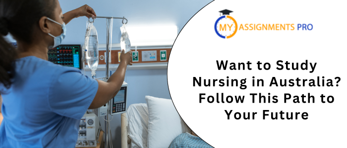 Nursing Assignment Help in Australia – Expert Academic Support for Students