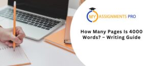 How Many Pages are 4000 Words? Writing Guide